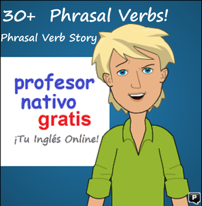 Phrasal Verb Short Story - Profesor Nativo